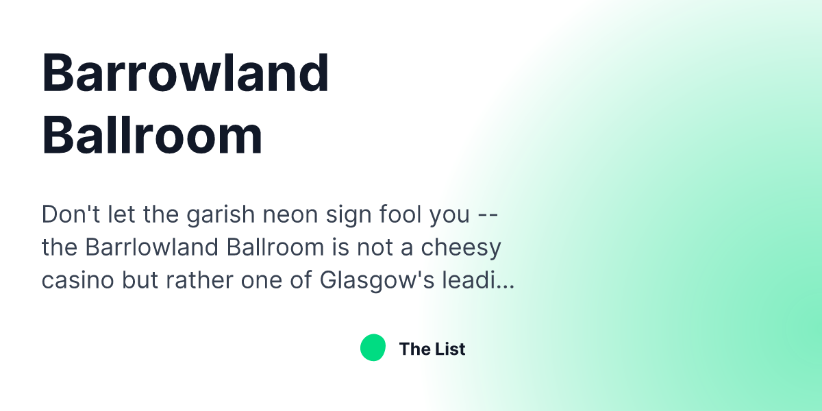 Barrowland Ballroom