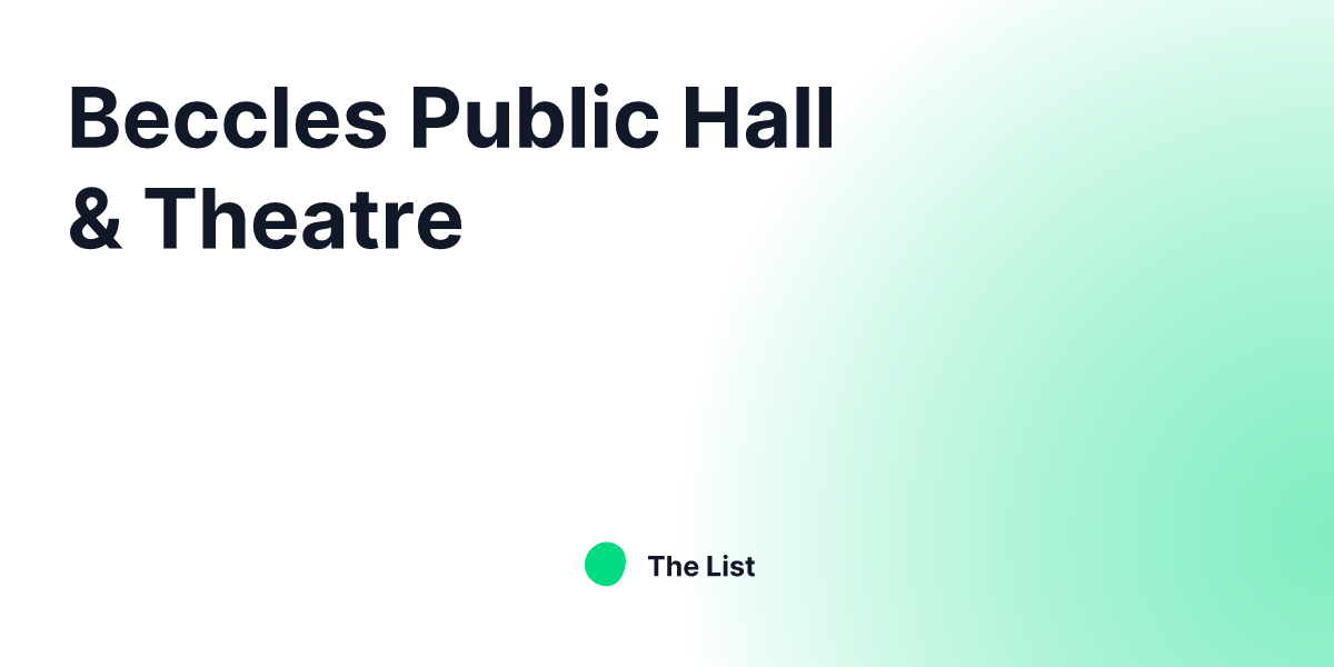 Beccles Public Hall & Theatre