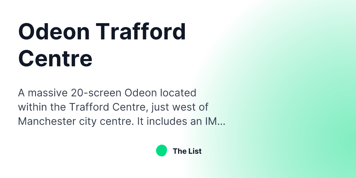 Odeon Trafford Centre