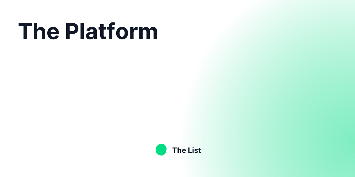 The Platform | The List