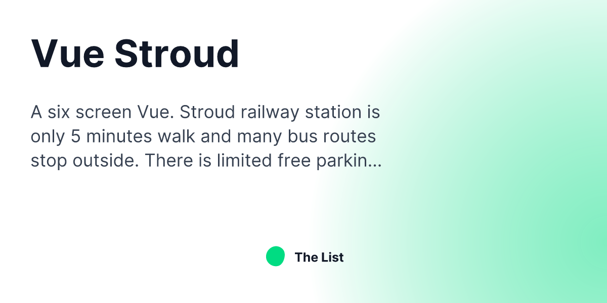 Vue Stroud | The List